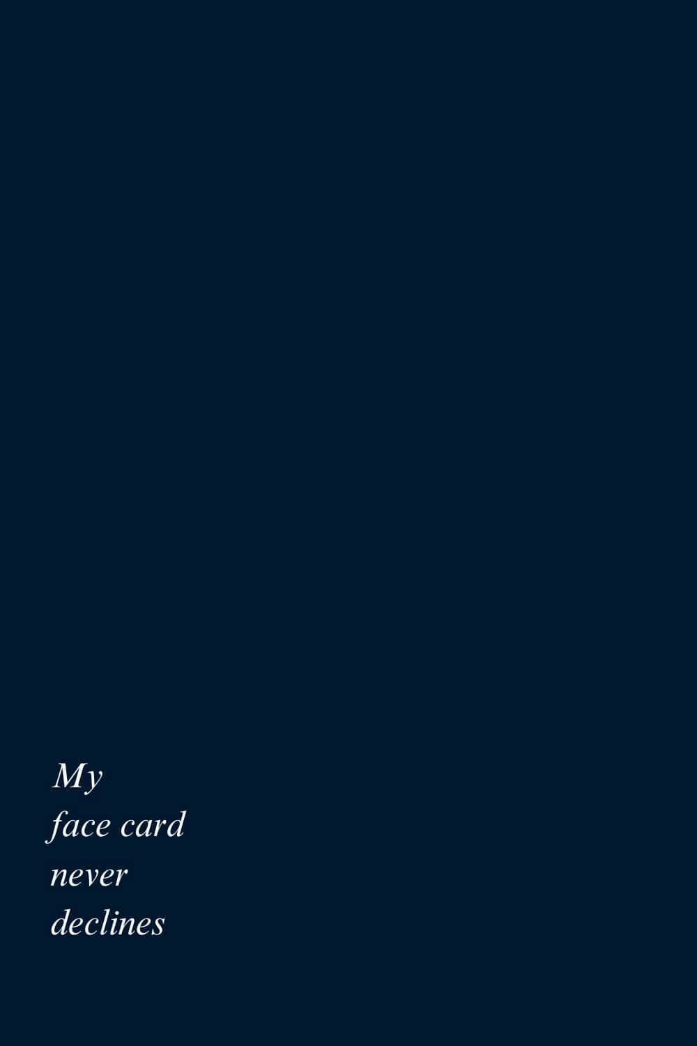10 HOT Face Card Captions for Instagram